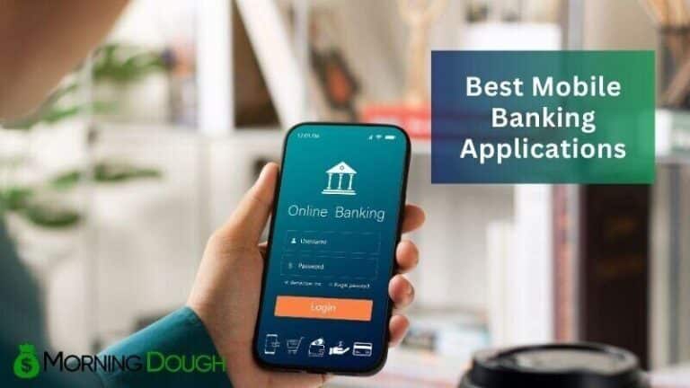 20 Best Mobile Banking Applications