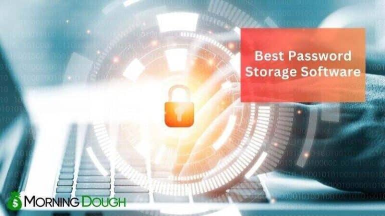 9 Best Password Storage Software