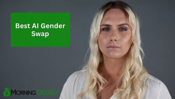 10 Best AI Gender Swap
