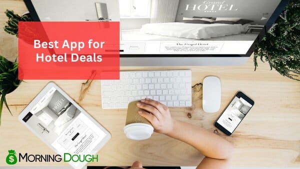 22 Best App for Hotel Deals